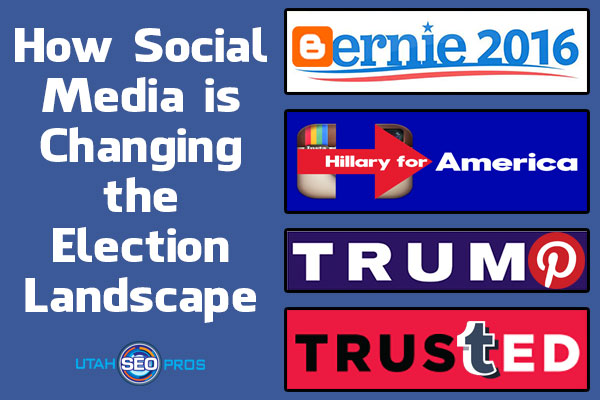 How Social Media is Changing the Election Landscape - Utah SEO Pros